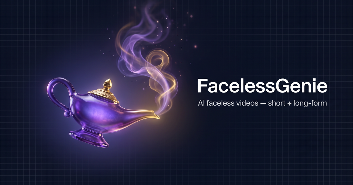 FacelessGenie · Run a faceless YouTube channel on autopilot
